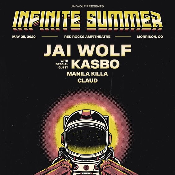 Jai Wolf - Cancelled Red Rocks Amphitheatre