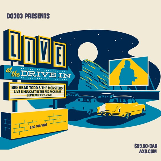 Big Head Todd and the Monsters: Simulcast Drive In Red Rocks Amphitheatre