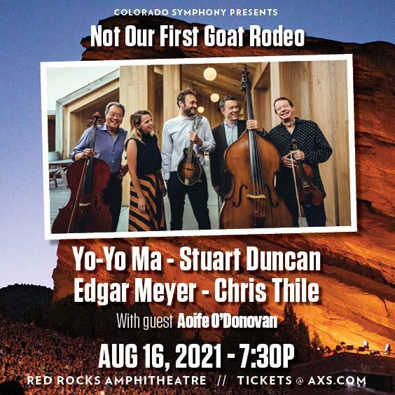 Not Our First Goat Rodeo featuring Yo-Yo Ma, Stuart Duncan, Edgar Meyer ...