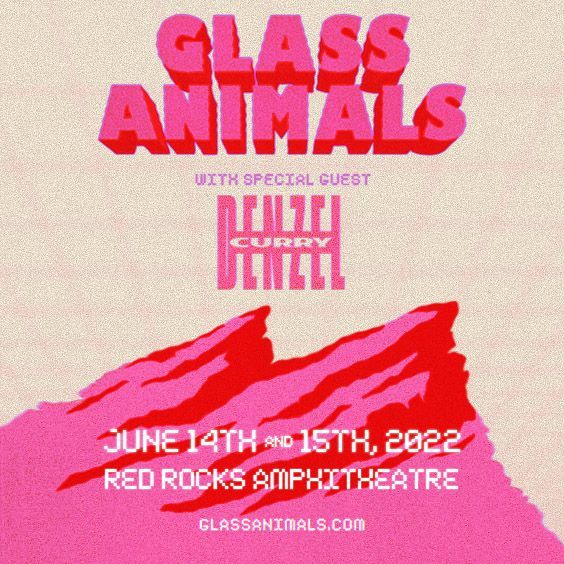 Glass Animals 6/14 Red Rocks Amphitheatre