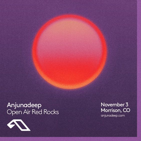Anjunadeep Open Air Red Rocks Amphitheatre