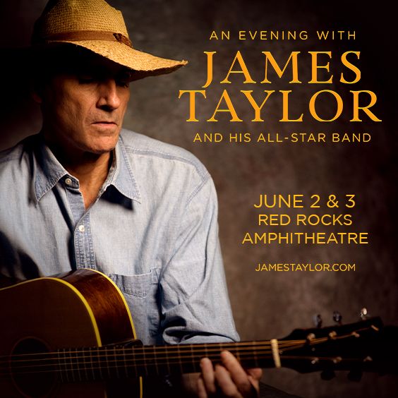 An Evening with James Taylor & His All-Star Band Red Rocks Amphitheatre