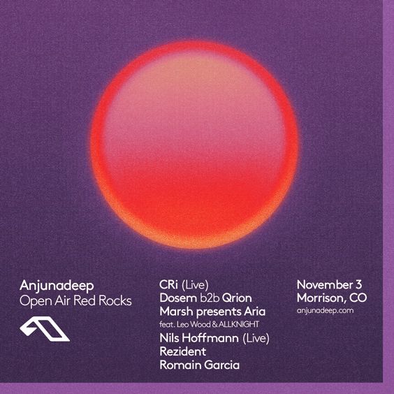 Anjunadeep Open Air Red Rocks Amphitheatre