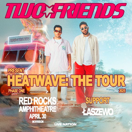 TWO FRIENDS Red Rocks Amphitheatre