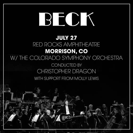Beck with the Colorado Symphony Red Rocks Amphitheatre