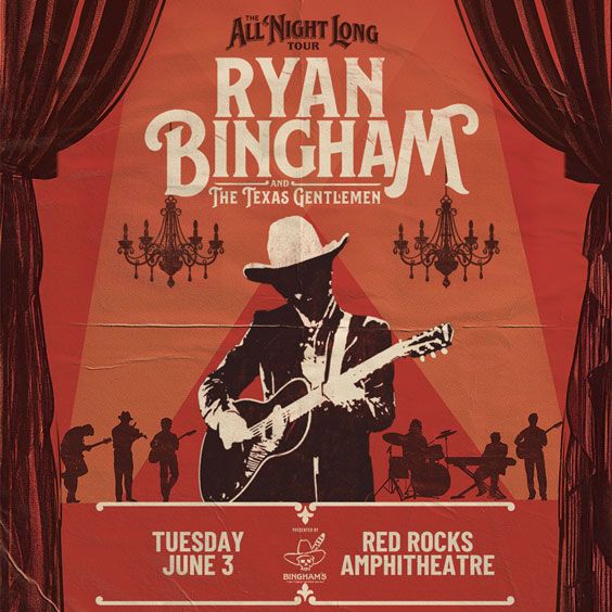 Ryan Bingham and The Texas Gentlemen Red Rocks Amphitheatre