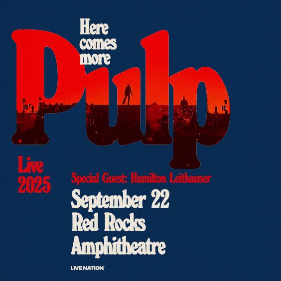Pulp – Here comes more Red Rocks Amphitheatre